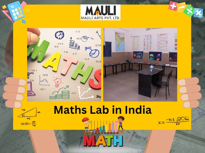 Maths Lab in India - Mauli Arts